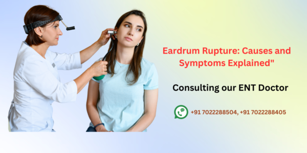 Eardrum Rupture Causes and Symptoms Explained